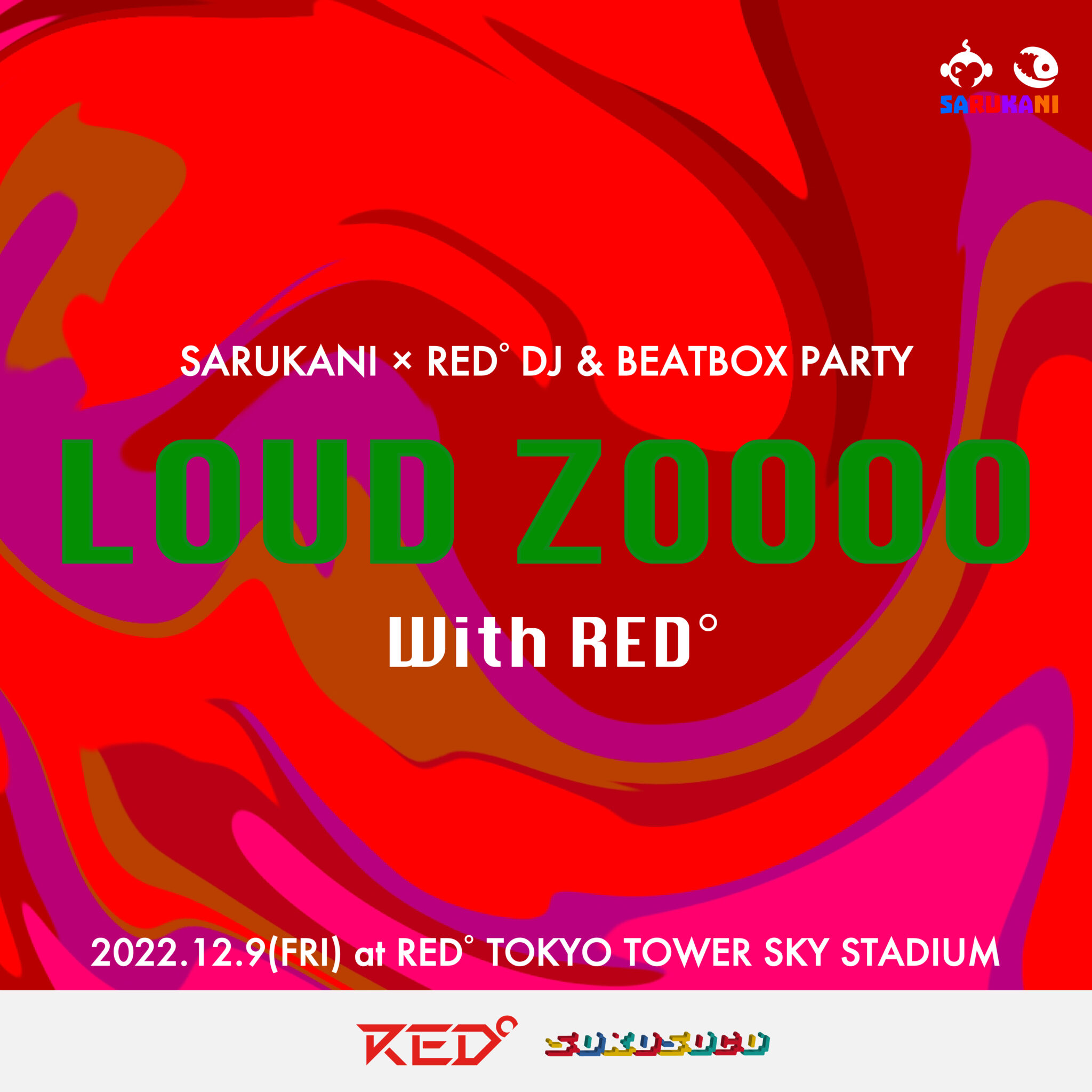 SARUKANI × RED° DJ & Beatbox Party 「LOUD ZOOOO With RED°」開催決定 ...